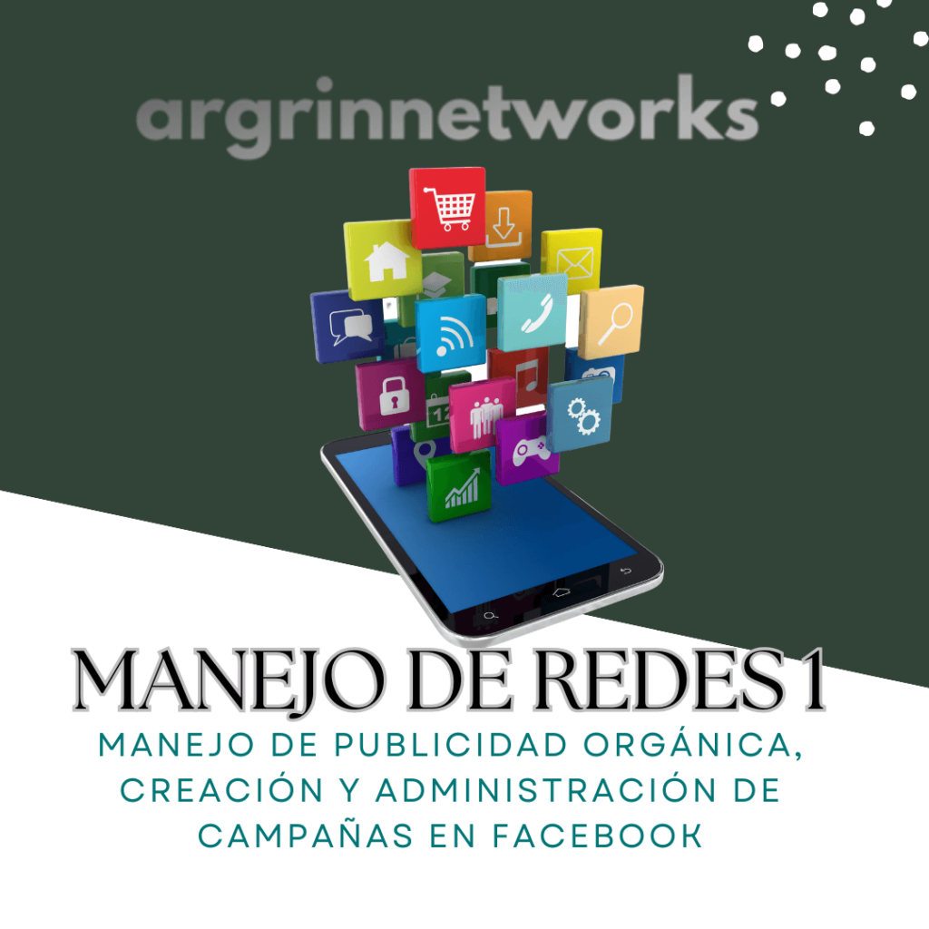 Manejo de Redes Sociales 1 - Argrinnetworks
